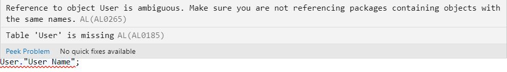 Reference to object User is ambiguous (AL0265) / Table 'User' is missing (AL0185) · Issue #5358 ...