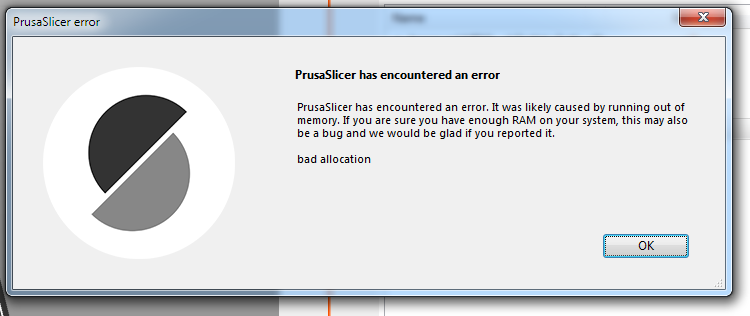 'Bad Allocation Error' When slicing · Issue #3023 · prusa3d/PrusaSlicer ...