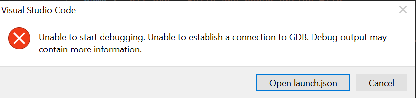 Unable to establish a connection to GDB. · Issue #5333 · microsoft/vscode-cpptools · GitHub