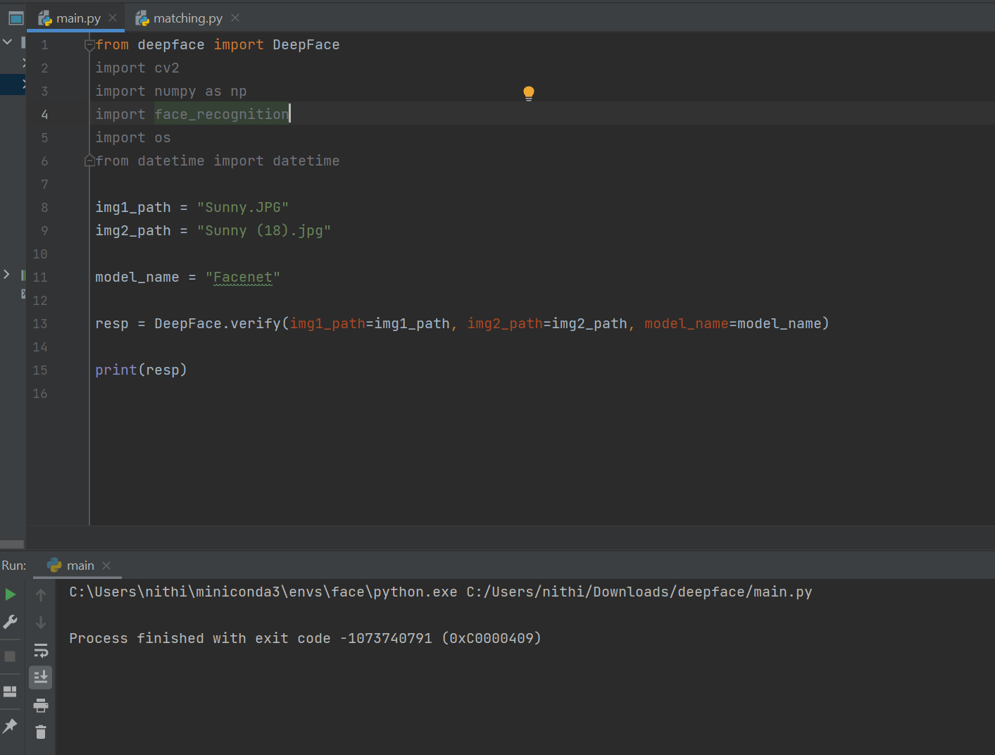 When i'm trying to verify two faces in pycharm it's not printing any ...