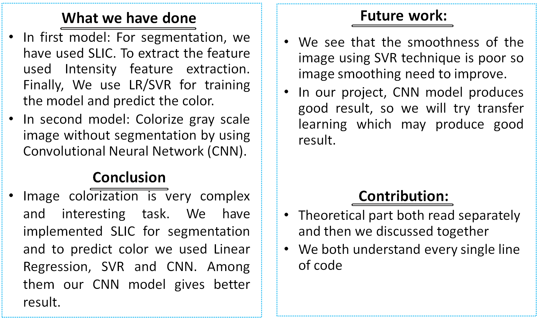Github Syed Jafrul Husen Automatic Image Colorization This Project Can Colorize The Grayscale