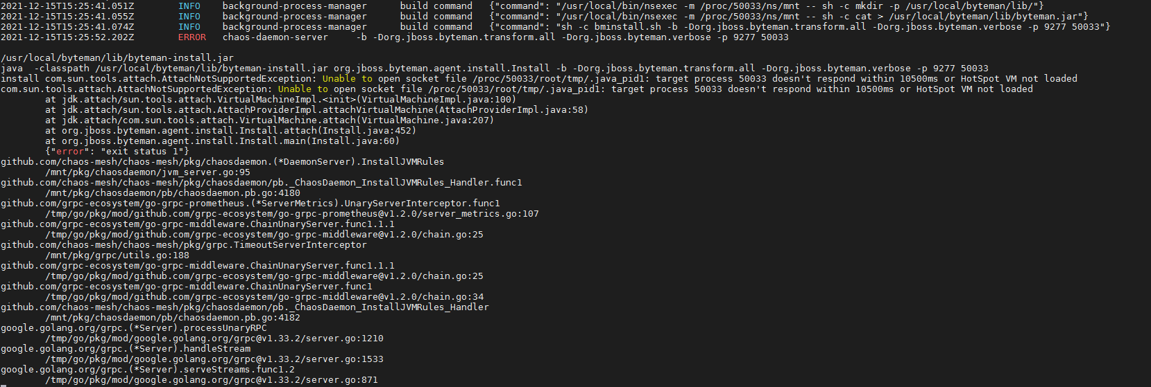 jvmchaos install jvm rules failed with {"error": "rpc error: code = Unknown desc = exit status 1 ...