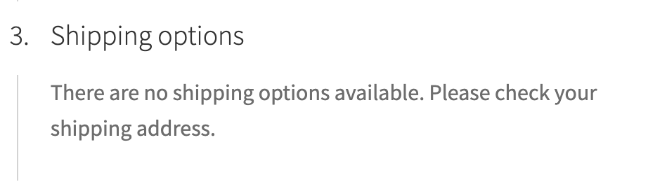 Remove Hardcoded Notices: "There are no shipping options available ...