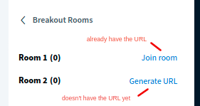 Button label to join breakout room when user doesn't have generated URL ...