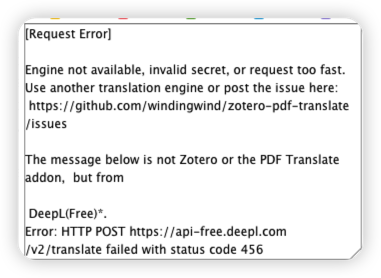 [Bug]translate failed with status code 456 · Issue #346 · windingwind/zotero-pdf-translate · GitHub