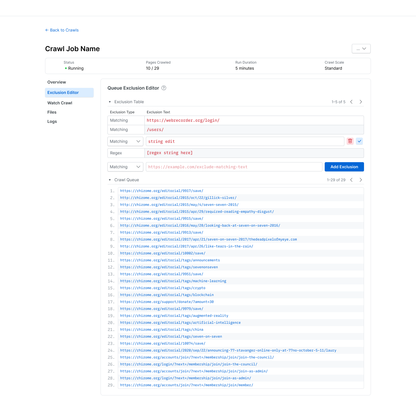 Visualize Crawl Queue + Edit Crawl Queue + Support Exclusion Rules · Issue #304 · webrecorder ...