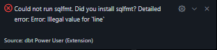 SQLfmt not found but it is installed · Issue #234 · AltimateAI/vscode-dbt-power-user · GitHub