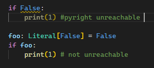variable with `Literal[False]` incorrectly marked as reachable · Issue #3639 · microsoft/pyright ...