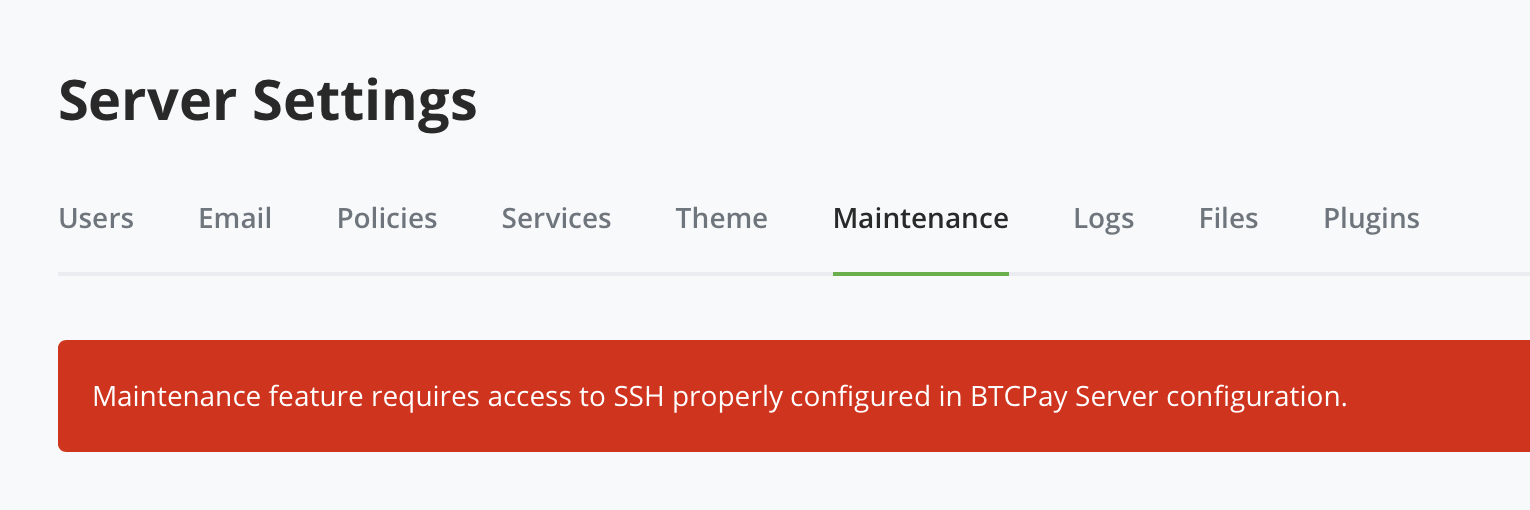 Error: Maintenance feature requires access to SSH properly configured in BTCPay Server ...