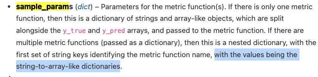 Make it clear that certain metrics, when added to a MetricFrame, need ...