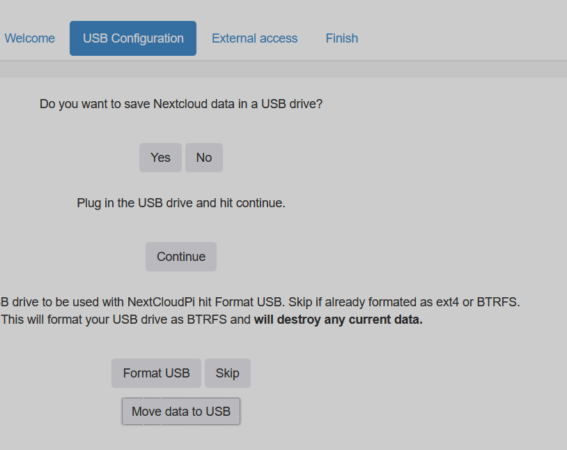 NextcloudPi Formatted USB even I chose "skip" in Wizard · Issue #1559 · nextcloud/nextcloudpi ...