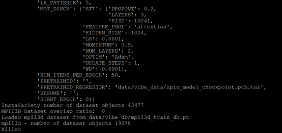 [BUG]Training getting killed · Issue #83 · mkocabas/VIBE · GitHub