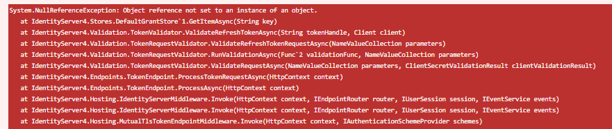 Defaultgrantstoregetitemasync Nullreferenceexception When Refresh Token No Longer Exists In