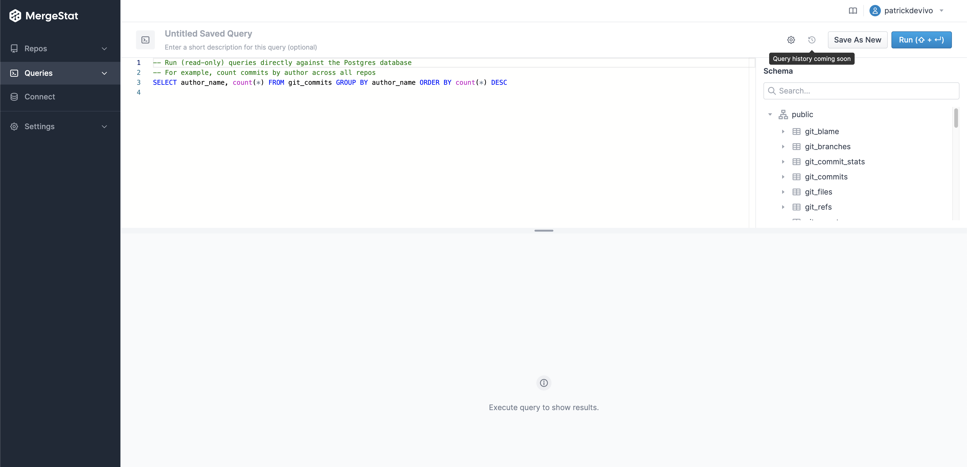 Implement Frontend Experience For Initial Query History · Issue 784 · Mergestat Mergestat · Github