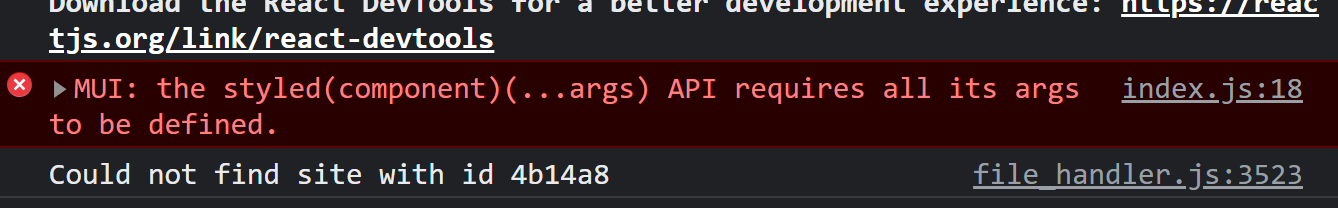 [Bug] Error message "the styled(component)(... args) API requires all its args to be defined ...