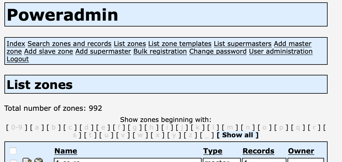'Show zones beginning with:' unavailable/greyed out · poweradmin poweradmin · Discussion #433 ...