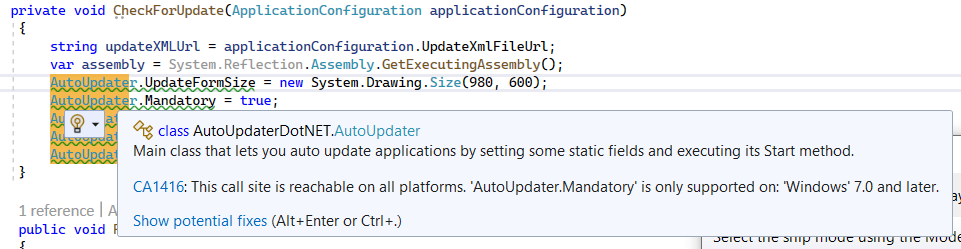 Why this warning - This call site is reachable on all platforms. 'AutoUpdater.RunUpdateAsAdmin ...