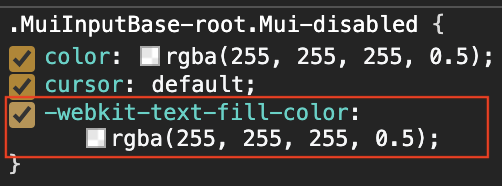 [TextField] when disabled - the text color also applied to adornment text (-webkit-text-fill ...