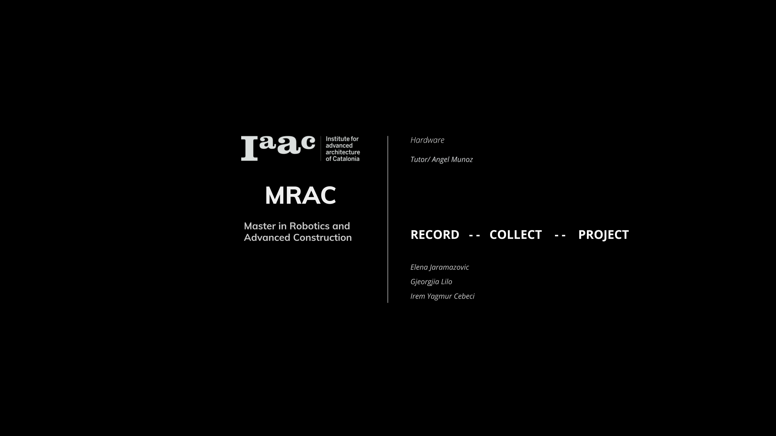 GitHub - MRAC-IAAC/record-collect-project: Analysing human activities ...