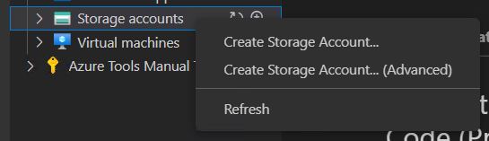 There is no "Create Storage Account.../Create Storage Account... (Advanced)" action in the ...