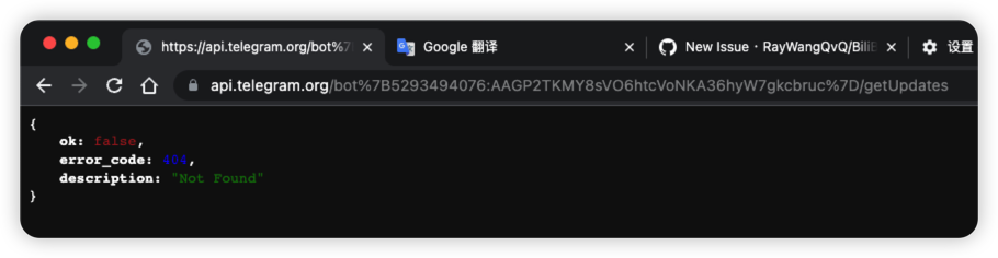 【求助】获取telegram机器人的chatid返回404 · Issue 327 · Raywangqvqbilibilitoolpro · Github 