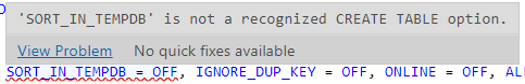 Generated Scripts with Primary Key Definitions include Intellisense syntax error on SORT_IN ...