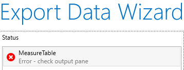 Dedicated Measure Table Export Error · Issue #254 · DaxStudio/DaxStudio · GitHub