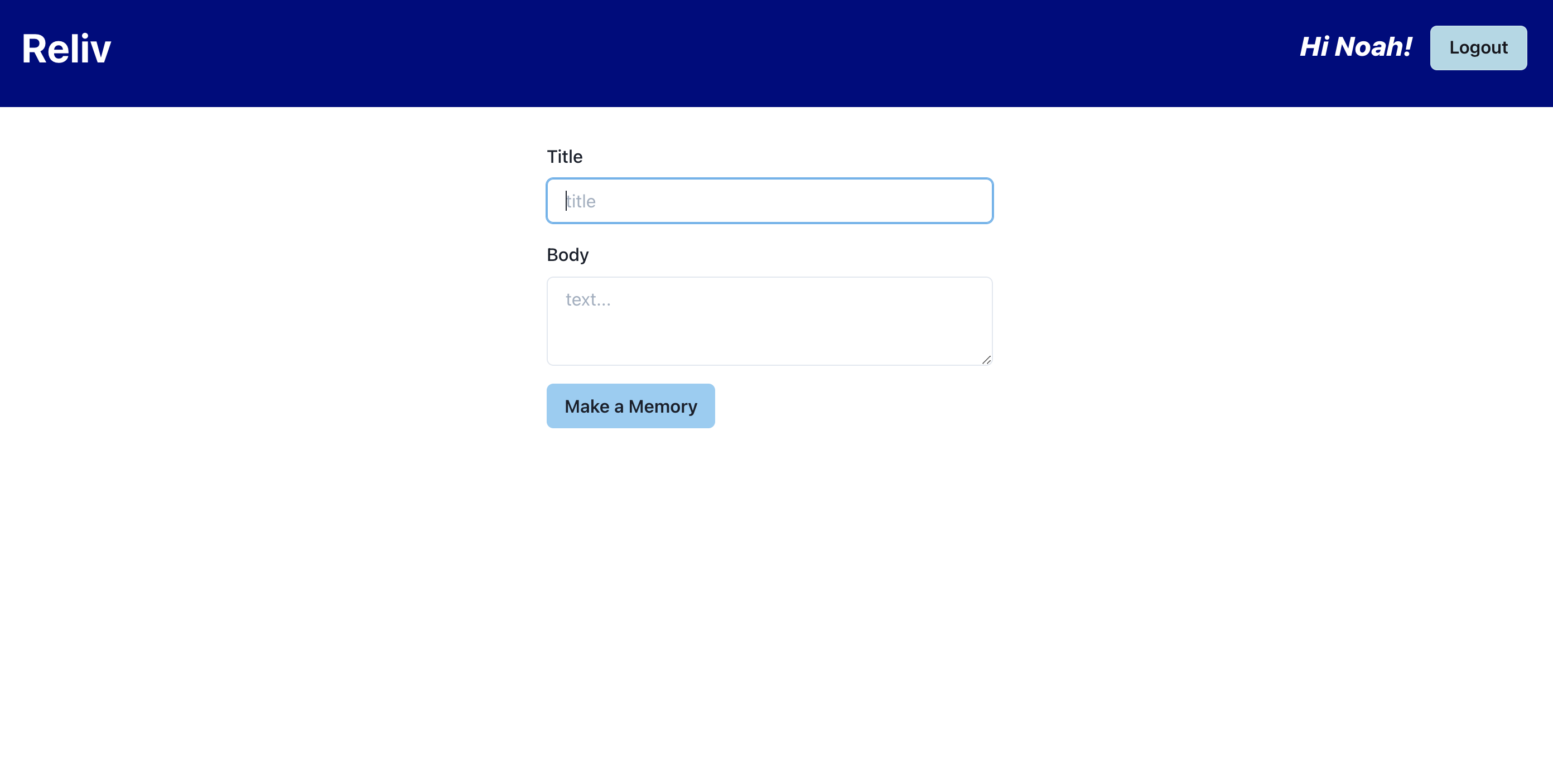 GitHub - armeentalwandi/reliv: Store your memories in one spot