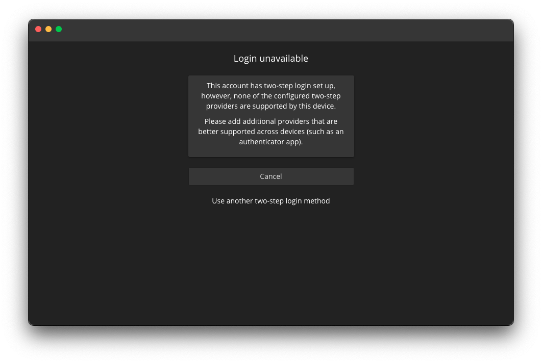 MacOS client: Login Unavailable - can't login without turning off 2FA · Issue #4856 · bitwarden ...