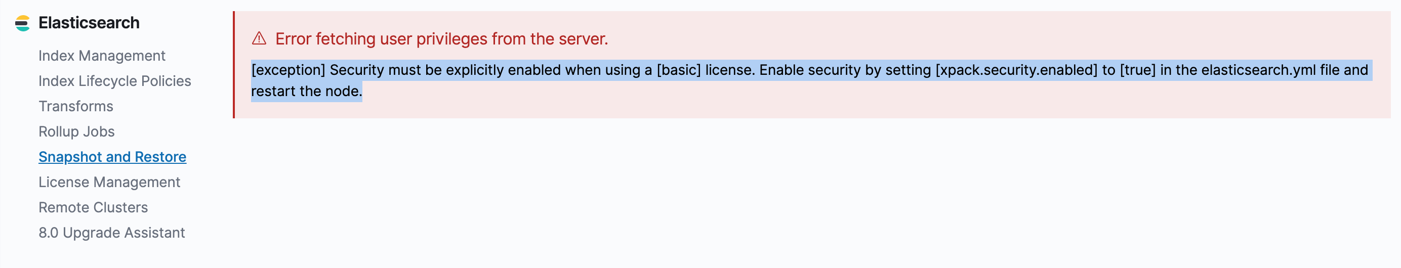 Error fetching user privileges from the server on elasticsearch 7.7.0 ...