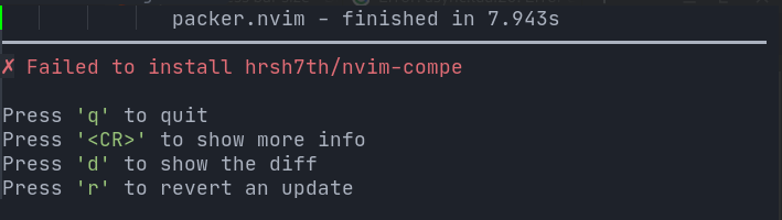 [Error] async.lua:20: Error in coroutine...compe/init.lua:6: loop or previous error loading ...