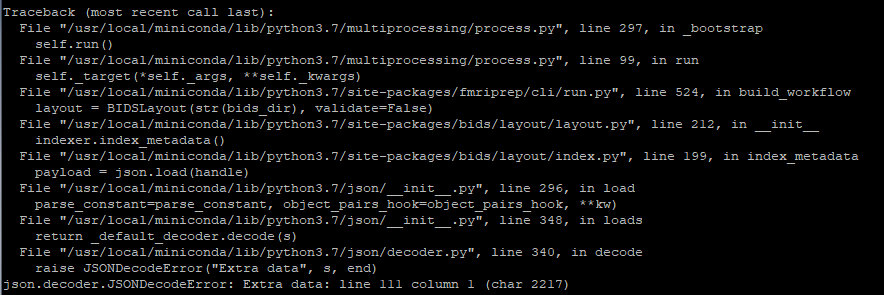 JSONDecodeError: Extra Data · Issue #1897 · nipreps/fmriprep · GitHub