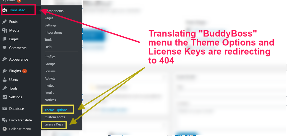 Translating the "BuddyBoss" admin menu is causing an issue to Theme Options and License Keys ...