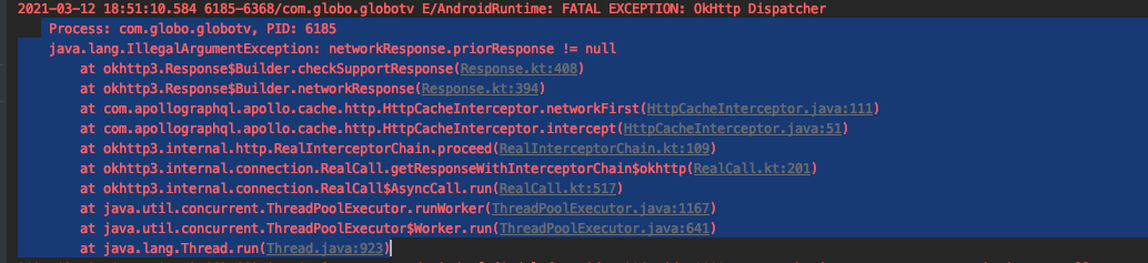 java.lang.IllegalArgumentException: networkResponse.priorResponse != null · Issue #2998 ...