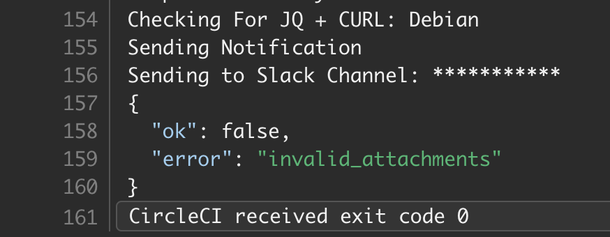 Getting invalid_attachments error when posting message to Slack · Issue #283 · CircleCI-Public ...