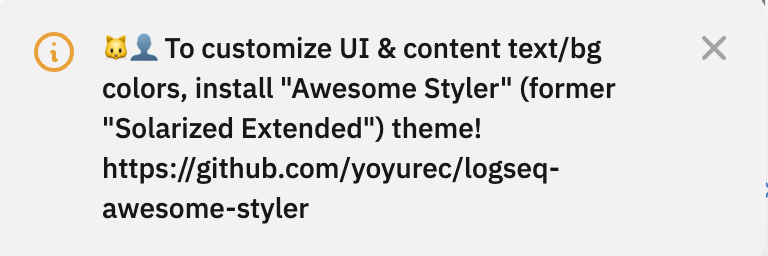 How to turn off the promotion notification? · Issue #5 · yoyurec/logseq-awesome-ui · GitHub