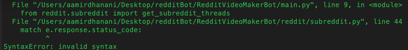 [Bug]: Syntax Error: Invalid Syntax · Issue #1224 · elebumm/RedditVideoMakerBot · GitHub
