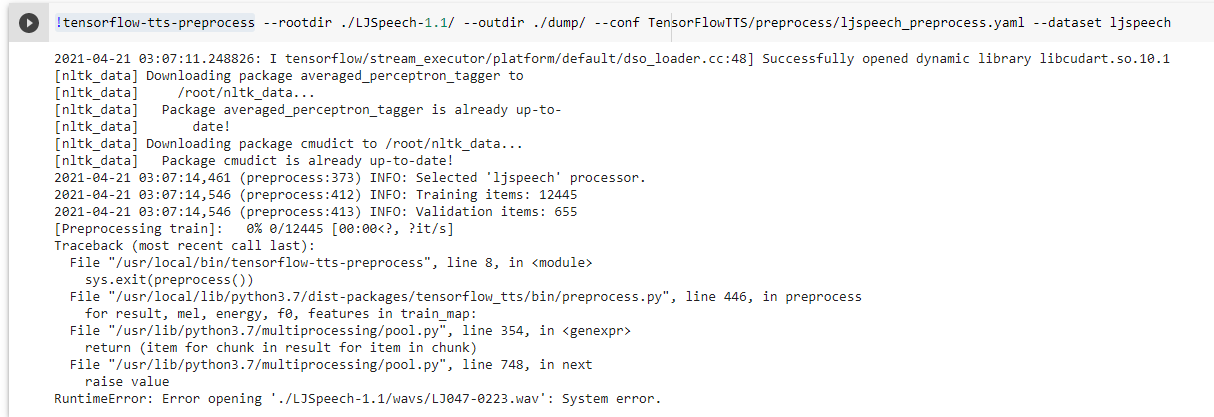 Error opening './LJSpeech-1.1/wavs/LJ047-0223.wav': System error. · Issue #548 · TensorSpeech ...