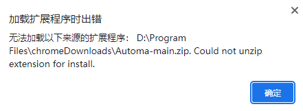 Could not unzip extension for install D:\Program Files\chromeDownloads\Automa-main.zip. Could ...
