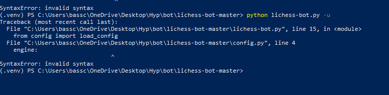 Invalid Syntax When Trying To Start Bot · Issue 310 · Lichess Bot Devs Lichess Bot · Github