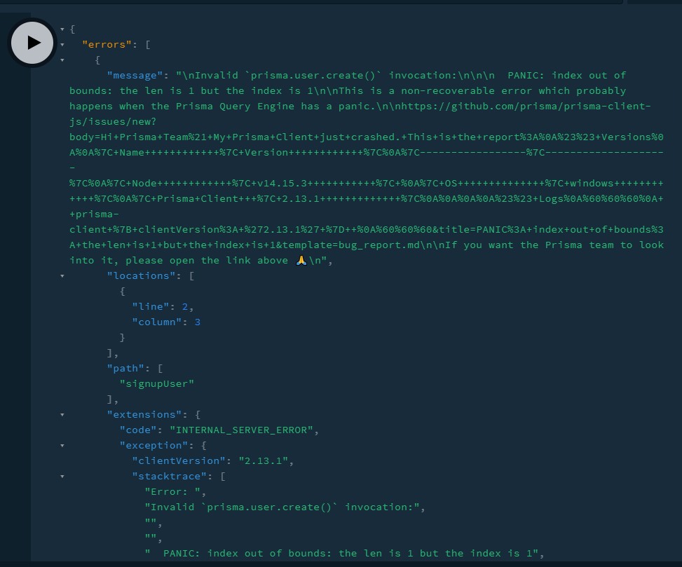 PANIC: index out of bounds: the len is 1 but the index is 1 · Issue #5099 · prisma/prisma · GitHub