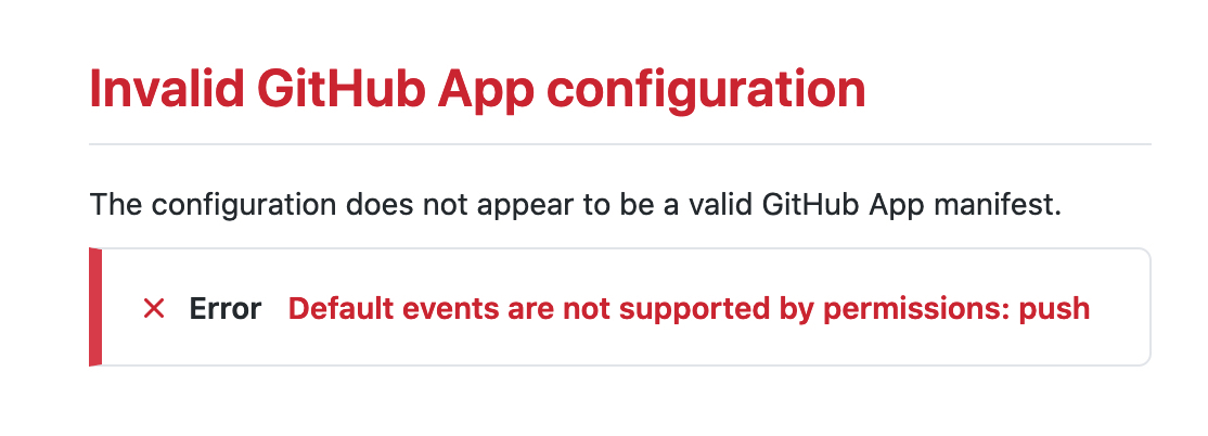 Invalid GitHub App configuration when enabling `push` event · Issue #1317 · probot/probot · GitHub