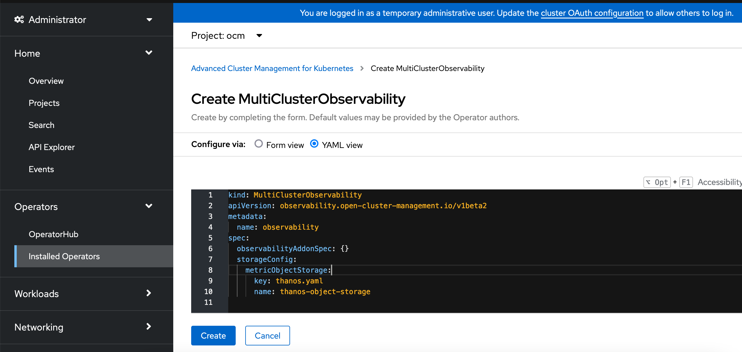 YAML file less content when creating new CR in 4.9 · Issue #10403 · openshift/console · GitHub