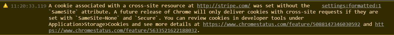 `SameSite` attribute. Warning Chrome · Issue #445 · stripe-archive/react-stripe-elements · GitHub