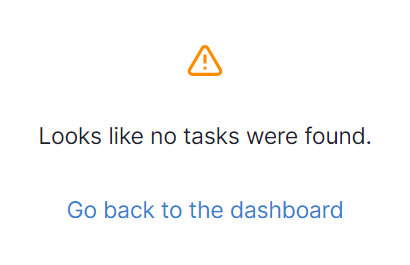"No task where found" for all tasks since the update to v 0.0.3-alpha37 ...
