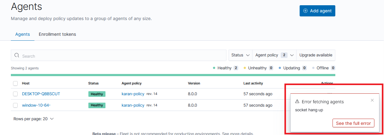 [Fleet] "Socket Hang up" Error coming inconsistently on Agents Tab · Issue #86742 · elastic ...