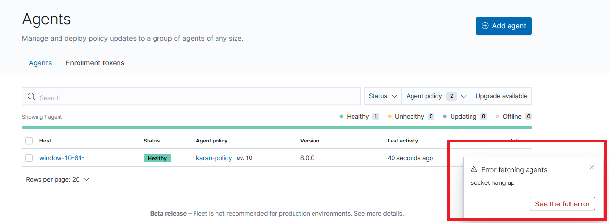 [Fleet] "Socket Hang up" Error coming inconsistently on Agents Tab · Issue #86742 · elastic ...