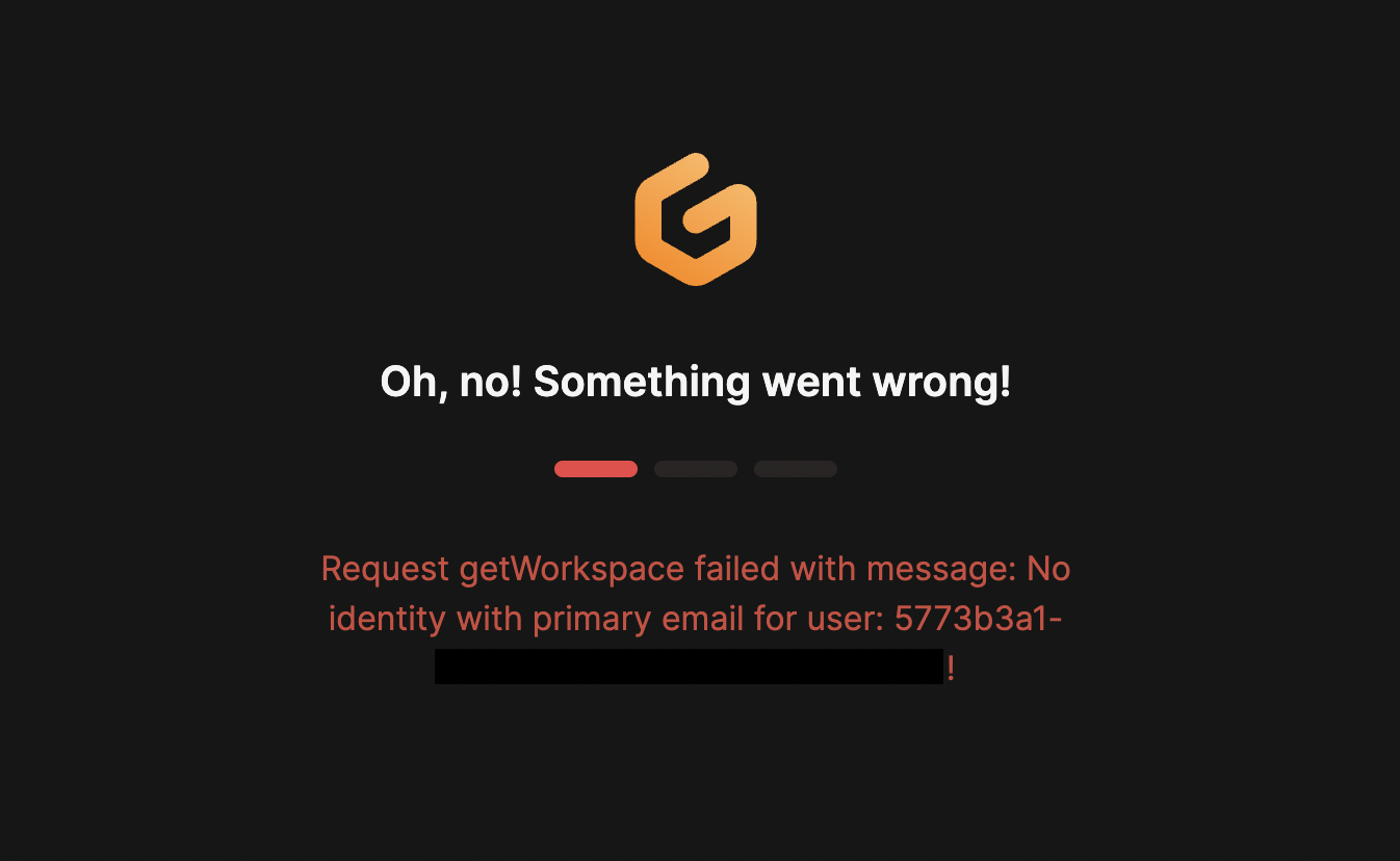 Request Getworkspace Failed With Message No Identity With Primary Email For User
