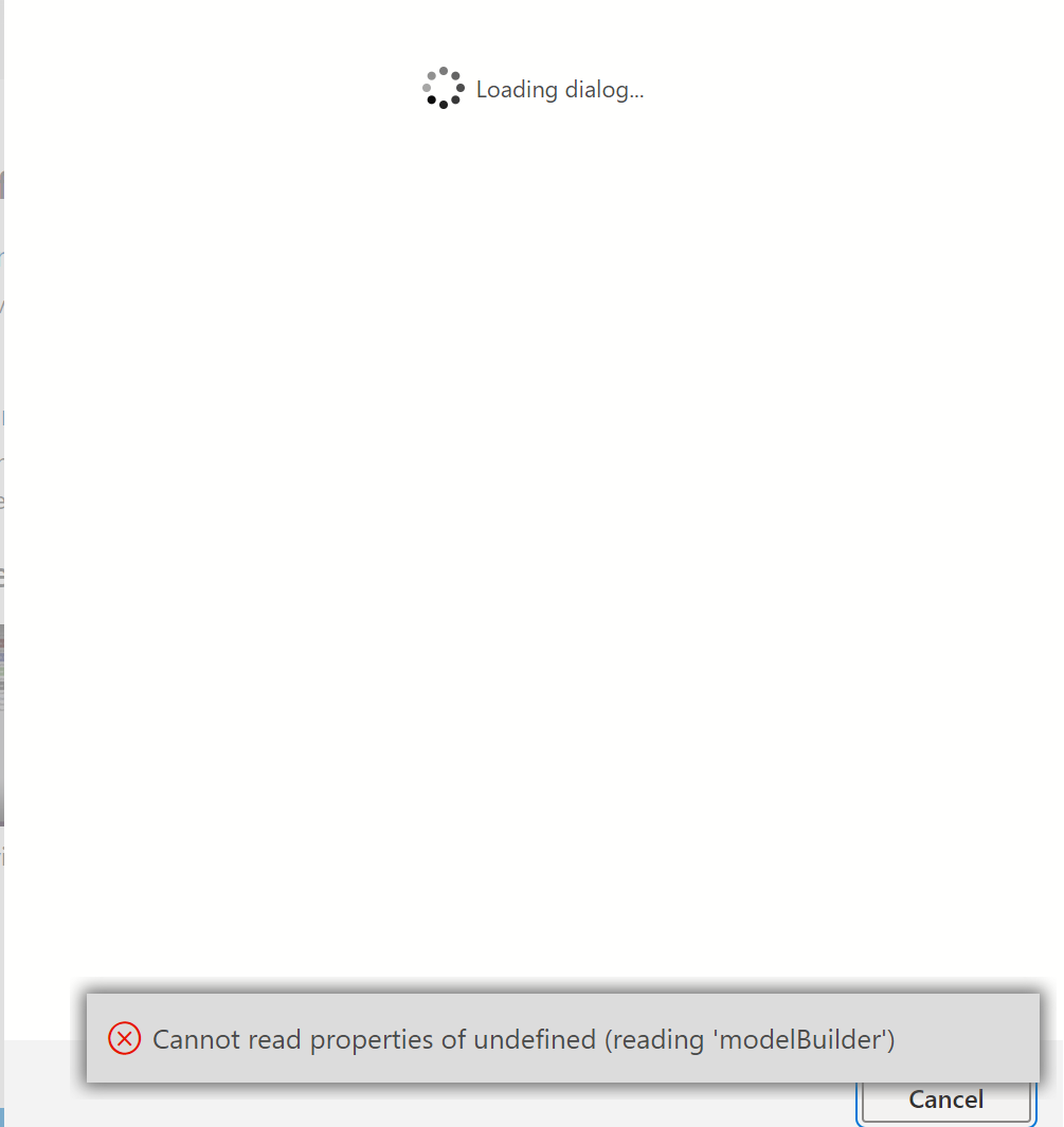 Modelbuilder Undefined Error Showing The Login And User Dialogs · Issue
