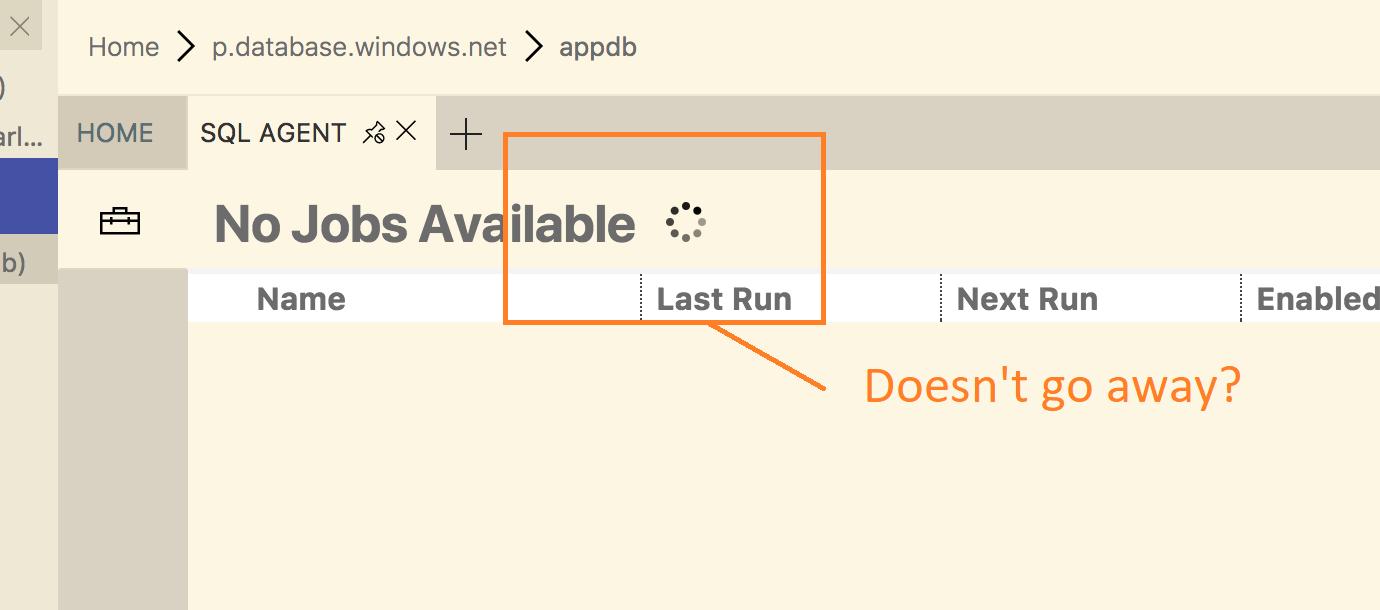 SQL Agent loading indicator doesn't go away when there are no jobs · Issue #1327 · microsoft ...